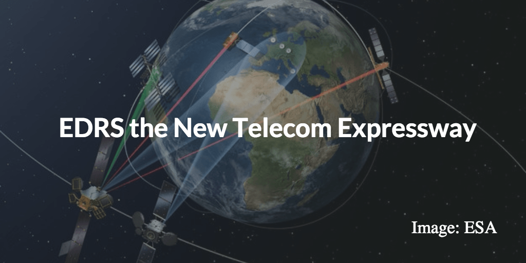 EDRS the New Telecom Expressway - Geospatial World