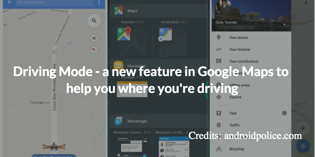 Google Maps add 'Driving Mode' to alter travel time - Geospatial World