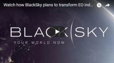Watch how BlackSky plans to transform EO industry - Geospatial World