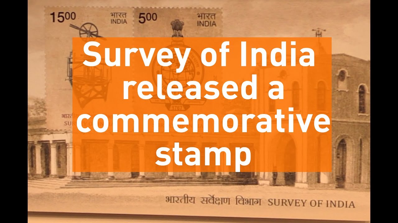 Survey of India released a commemorative stamp