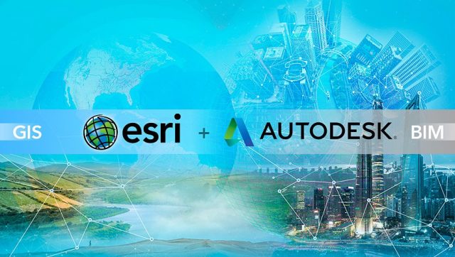 Esri and Autodesk collaborating to advance infrastructure planning and ...
