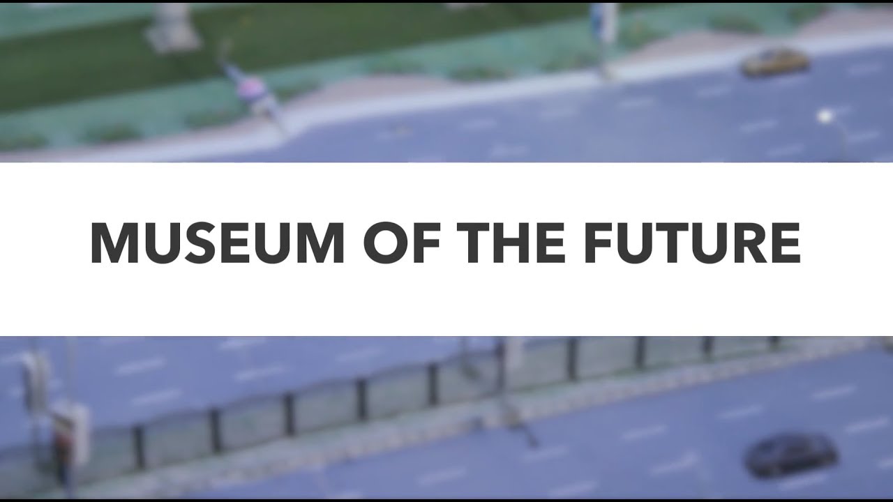 The Museum of the Future Dubai will demonstrate and test the latest ...