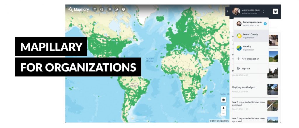 Mapillary for Organizations supports workflows of GIS professionals