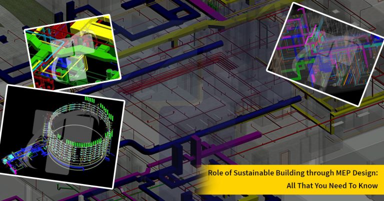 Role of sustainable building through MEP design: All that you need to know