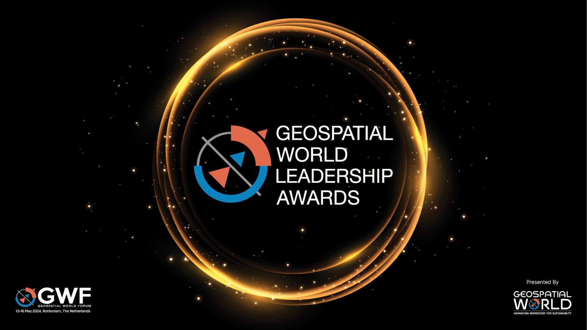 Geospatial World Leadership Awards Announced at GWF 2024