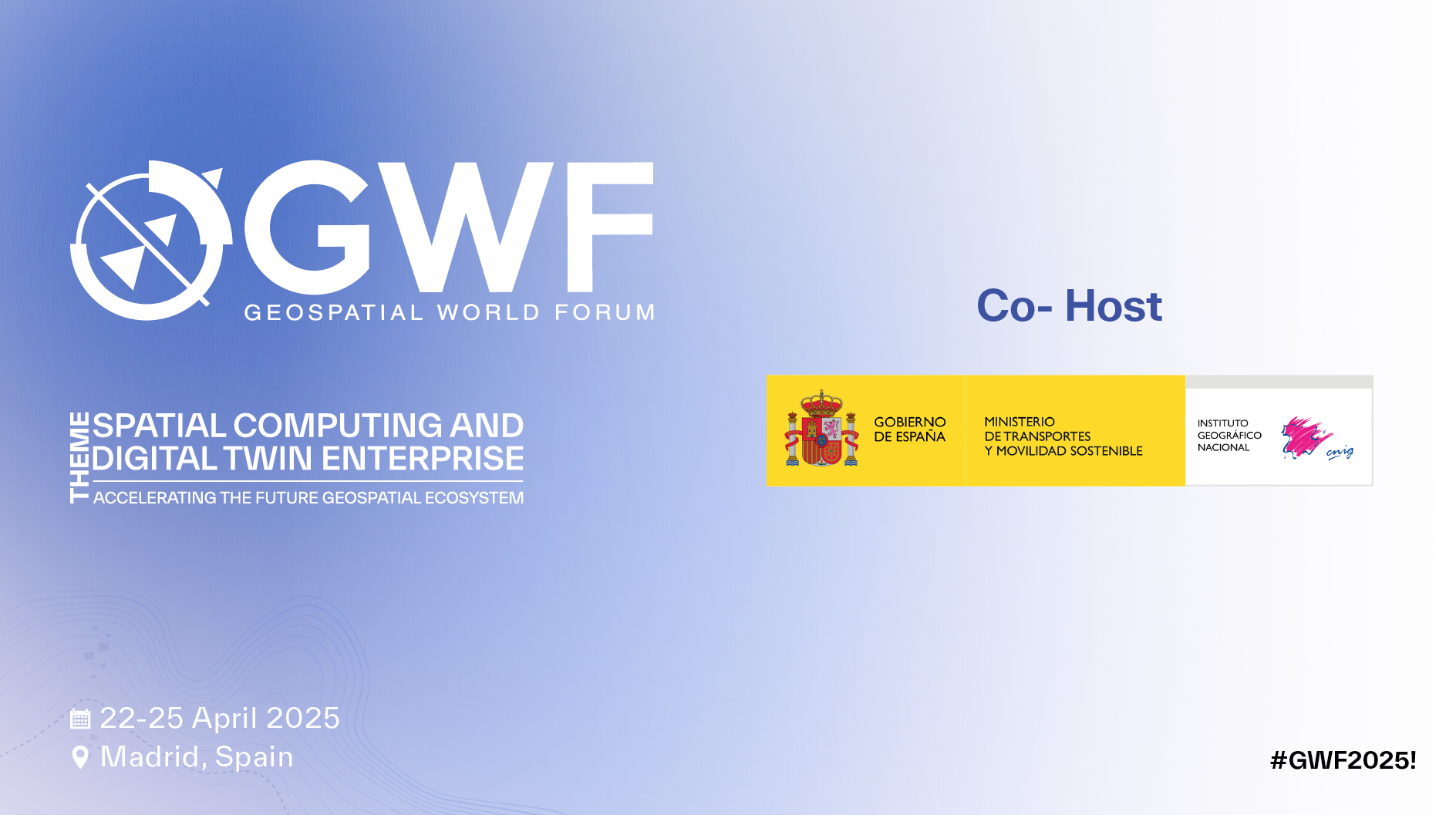 CNIG Joins the Geospatial World Forum 2025 as Co-host